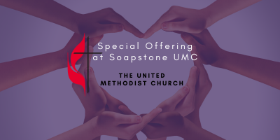 Special Offerings - Soapstone UMC